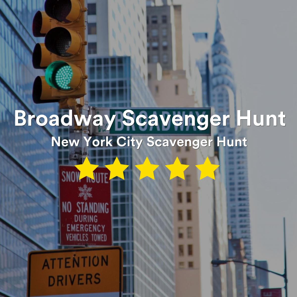 Broadway Scavenger Hunt: Broadway Scavenger Hunt