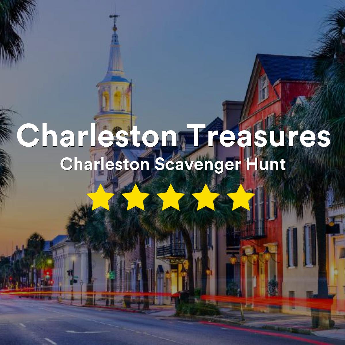 Charleston South Carolina Scavenger Hunt: Charleston Treasures