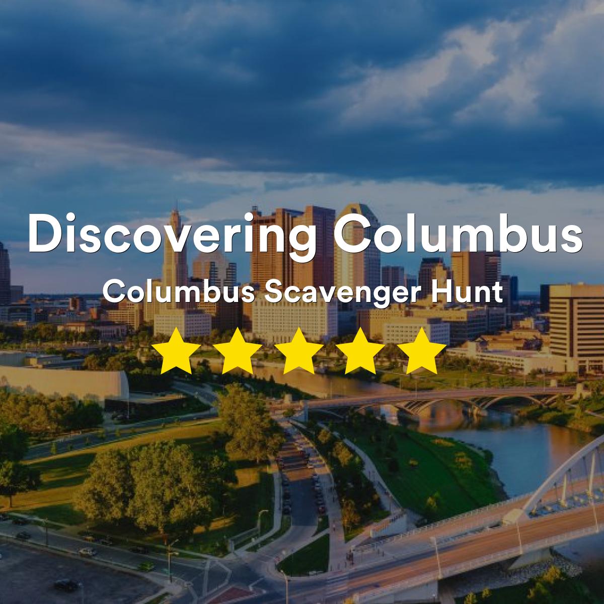 Columbus Ohio Scavenger Hunt: Discovering Columbus