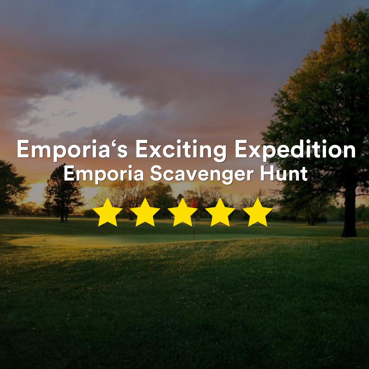 Emporia Kansas Scavenger Hunt: Emporia's Epic Adventure