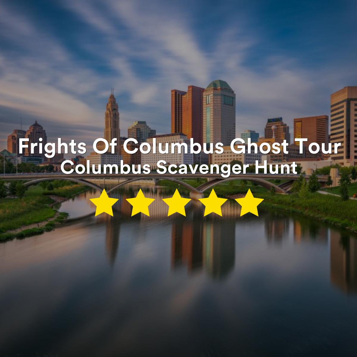 Columbus Ohio Ghost Tour: Frights Of Columbus Ghost Tour