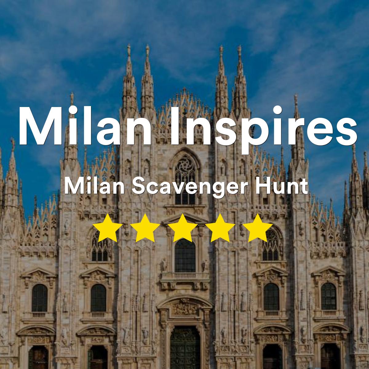 Milan Italy Scavenger Hunt: Milan Inspires | Let's Roam