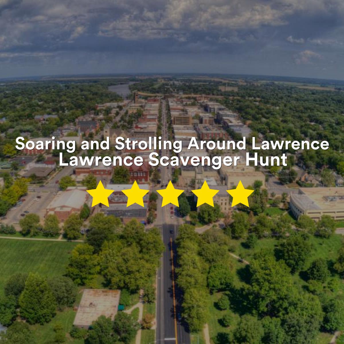 University of Kansas Scavenger Hunt: Soaring and Strolling Around Lawrence