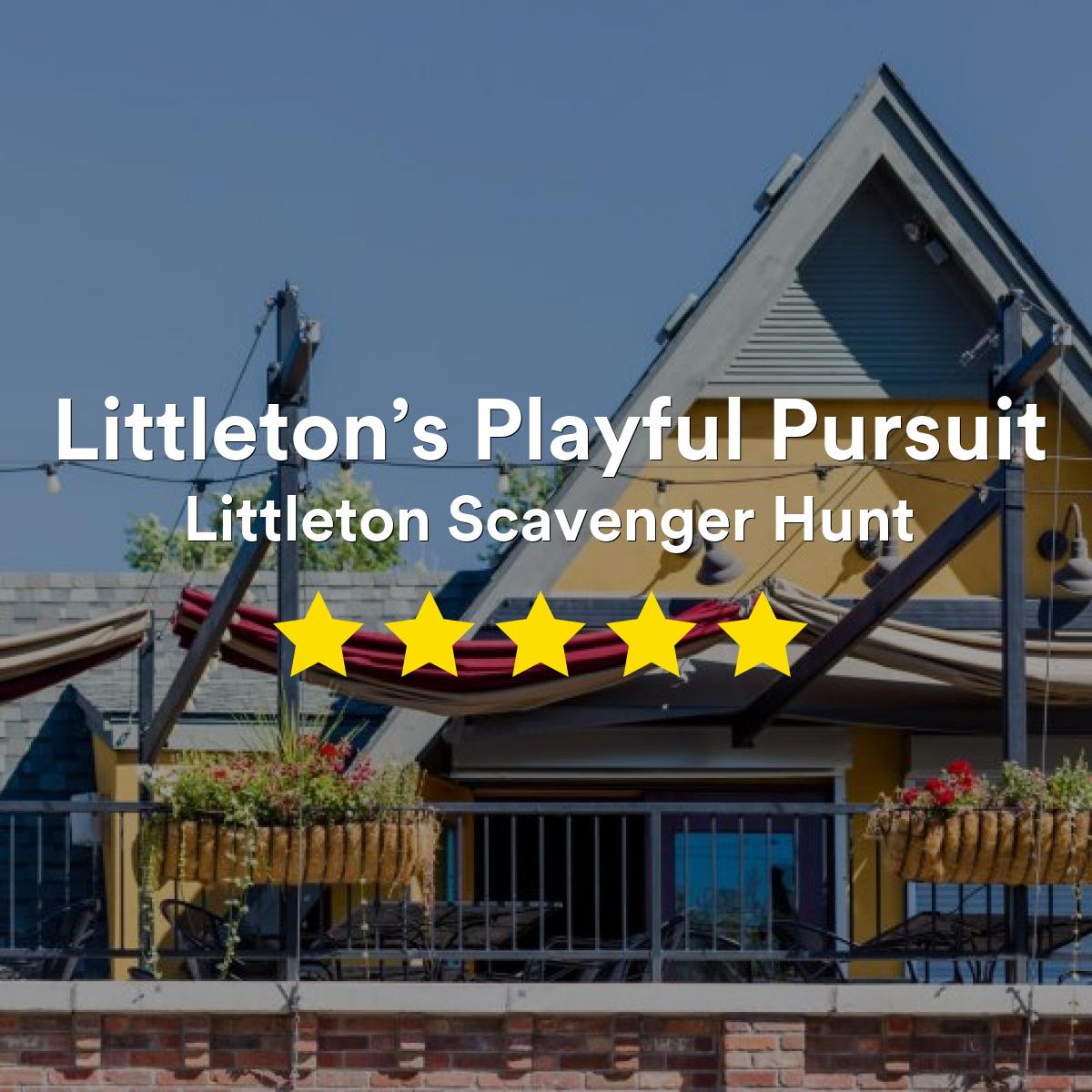 Littleton Colorado Scavenger Hunt: Lovely Littleton
