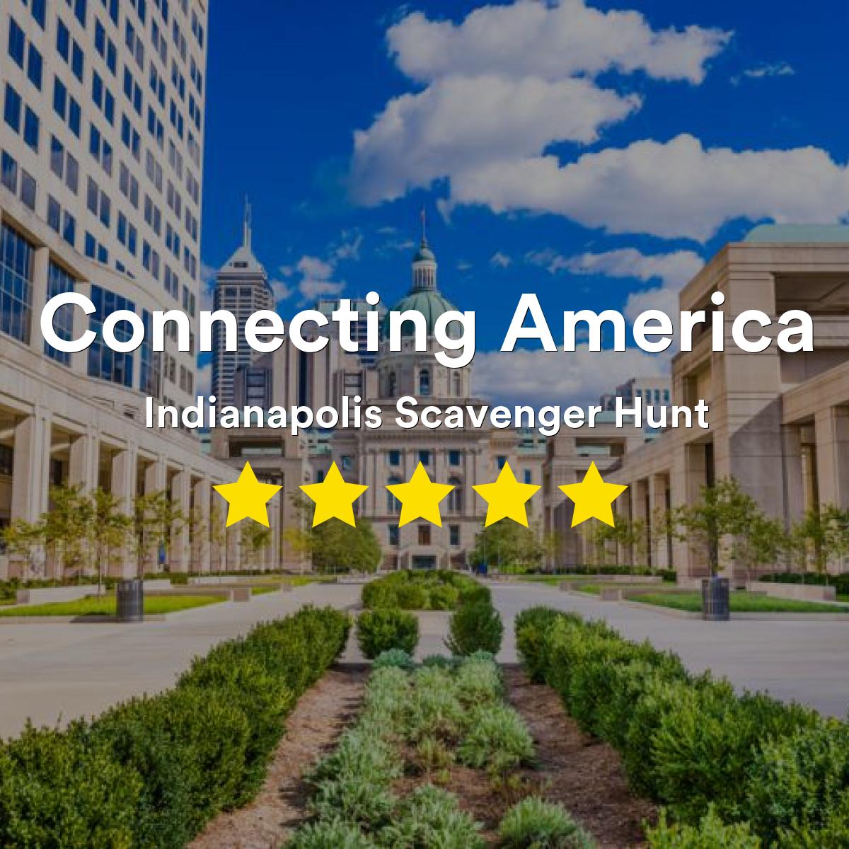 Indianapolis Scavenger Hunt: Connecting America