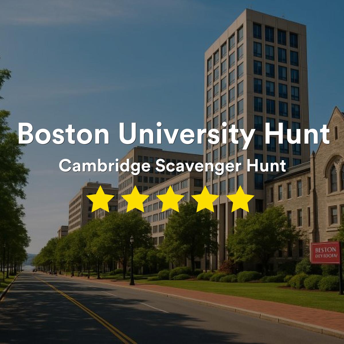 Boston University Scavenger Hunt: Boston University Hunt