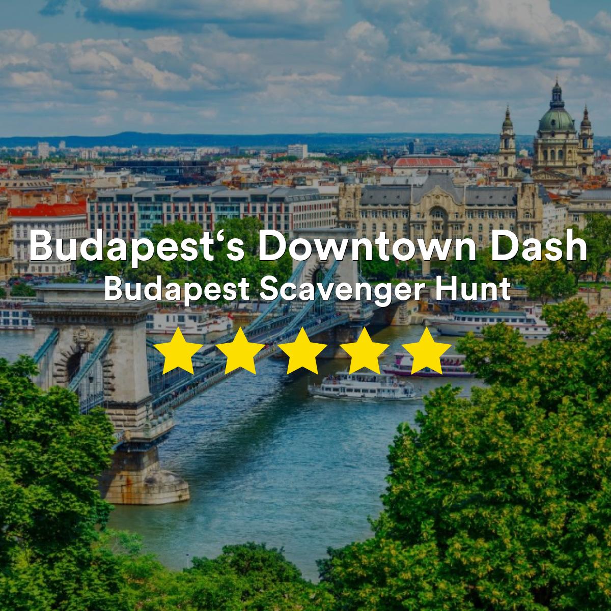 Budapest Scavenger Hunt: Budapest‘s Downtown Dash