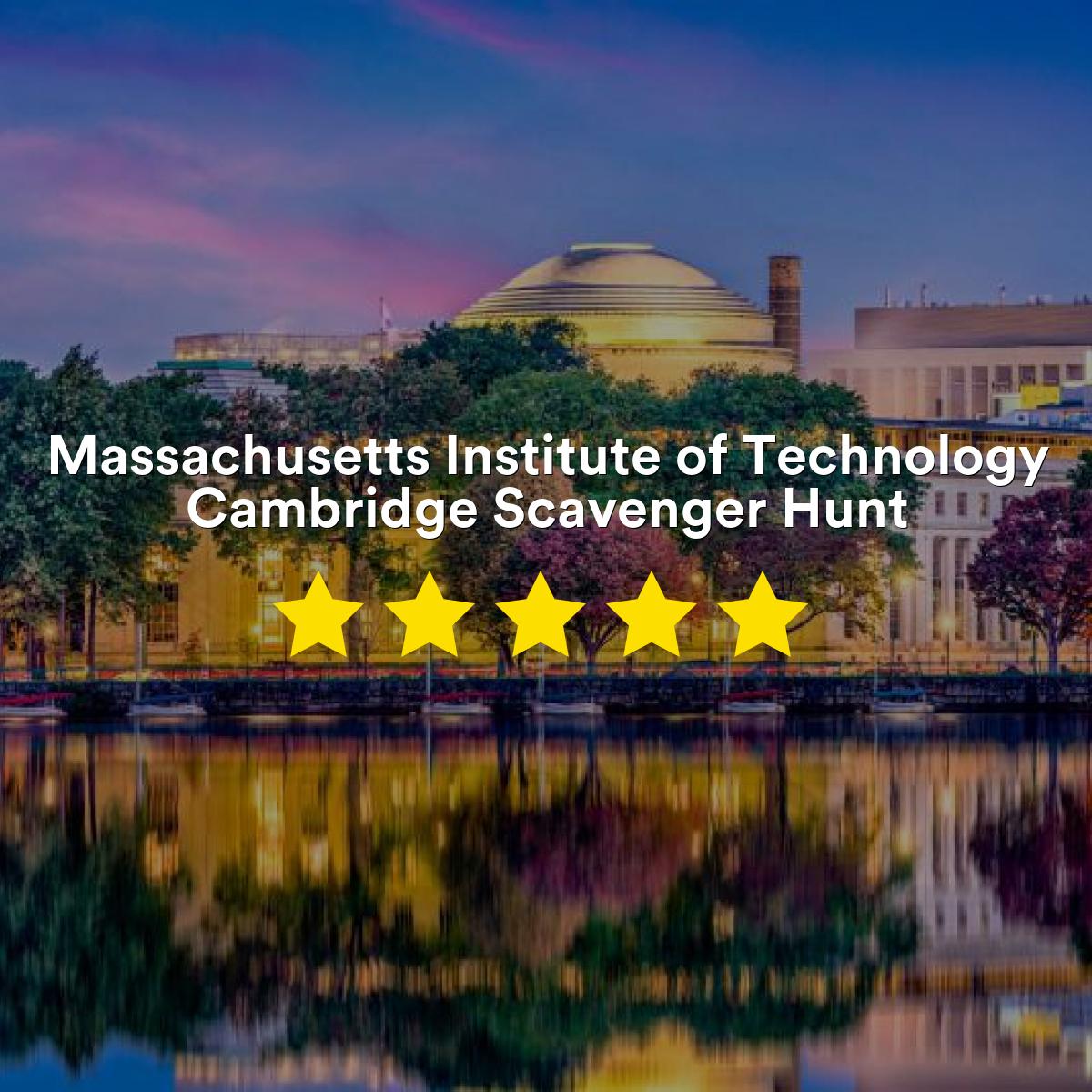 Massachusetts Institute of Technology Scavenger Hunt: Massachusetts ...