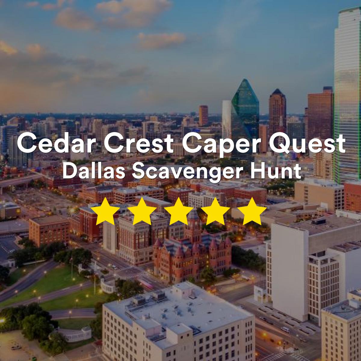 Cedar Crest Scavenger Hunt: Cedar Crest Caper Quest