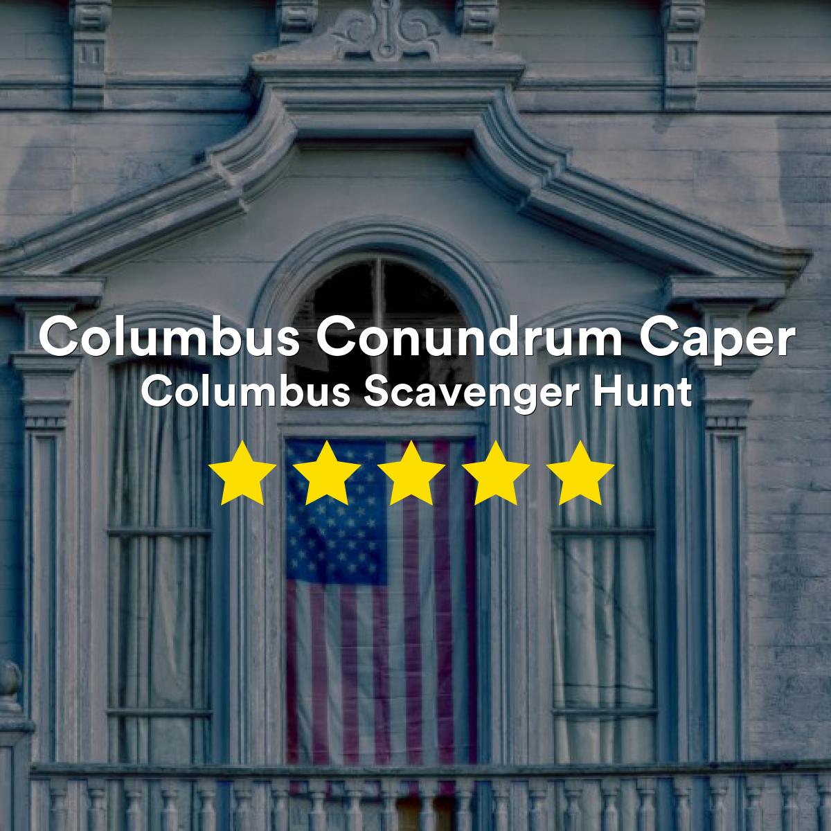 Columbus Mississippi Scavenger Hunt: Columbus Conundrum Caper