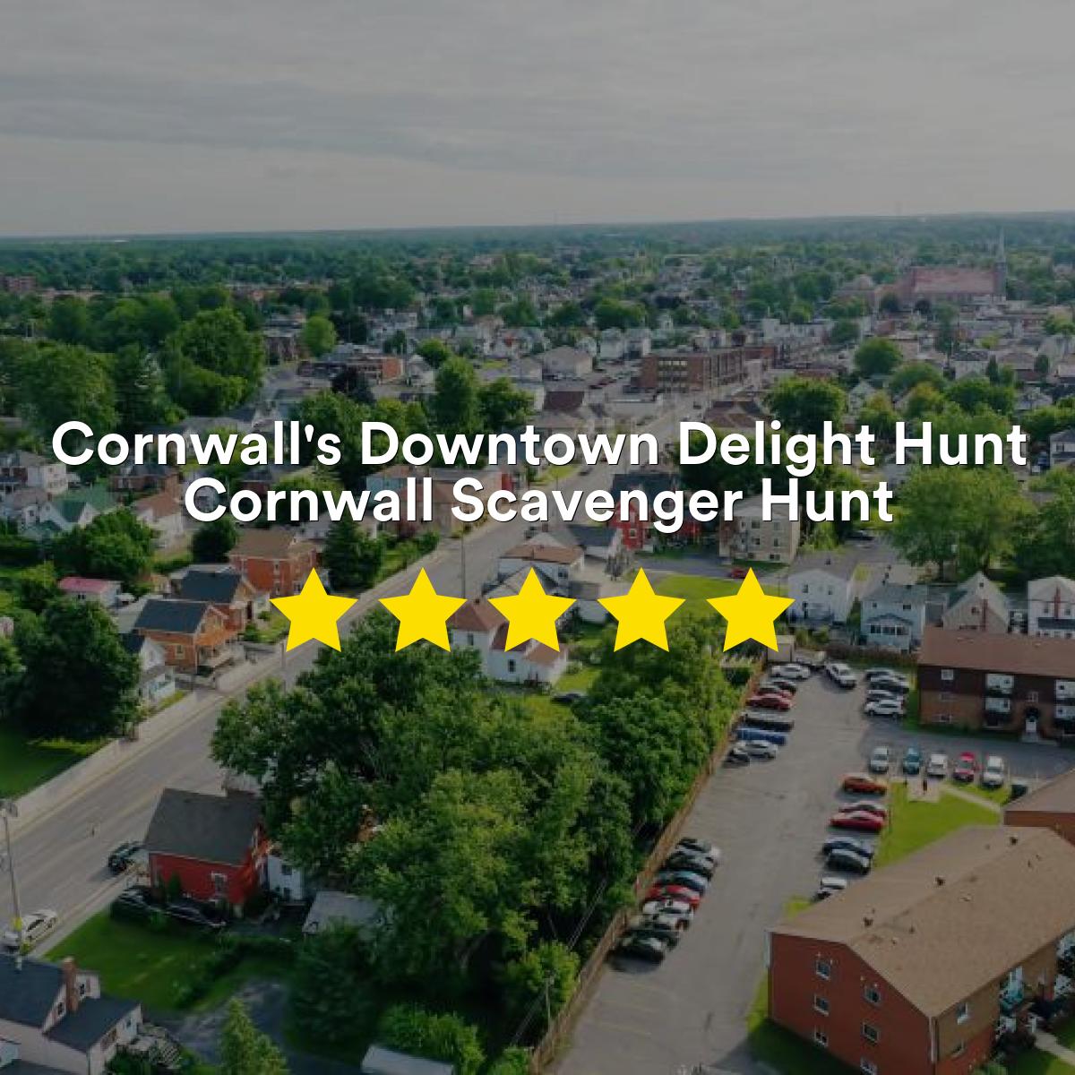 Cornwall Scavenger Hunt: Cornwall's Downtown Delight Hunt