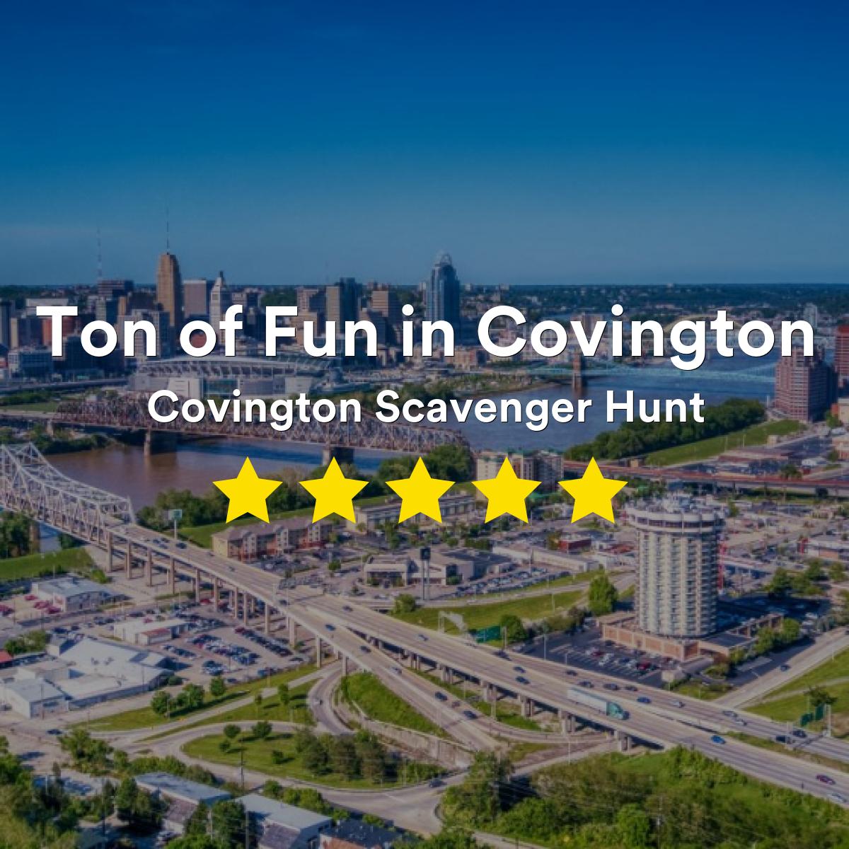 Covington Kentucky Scavenger Hunt: Ton of Fun in Covington