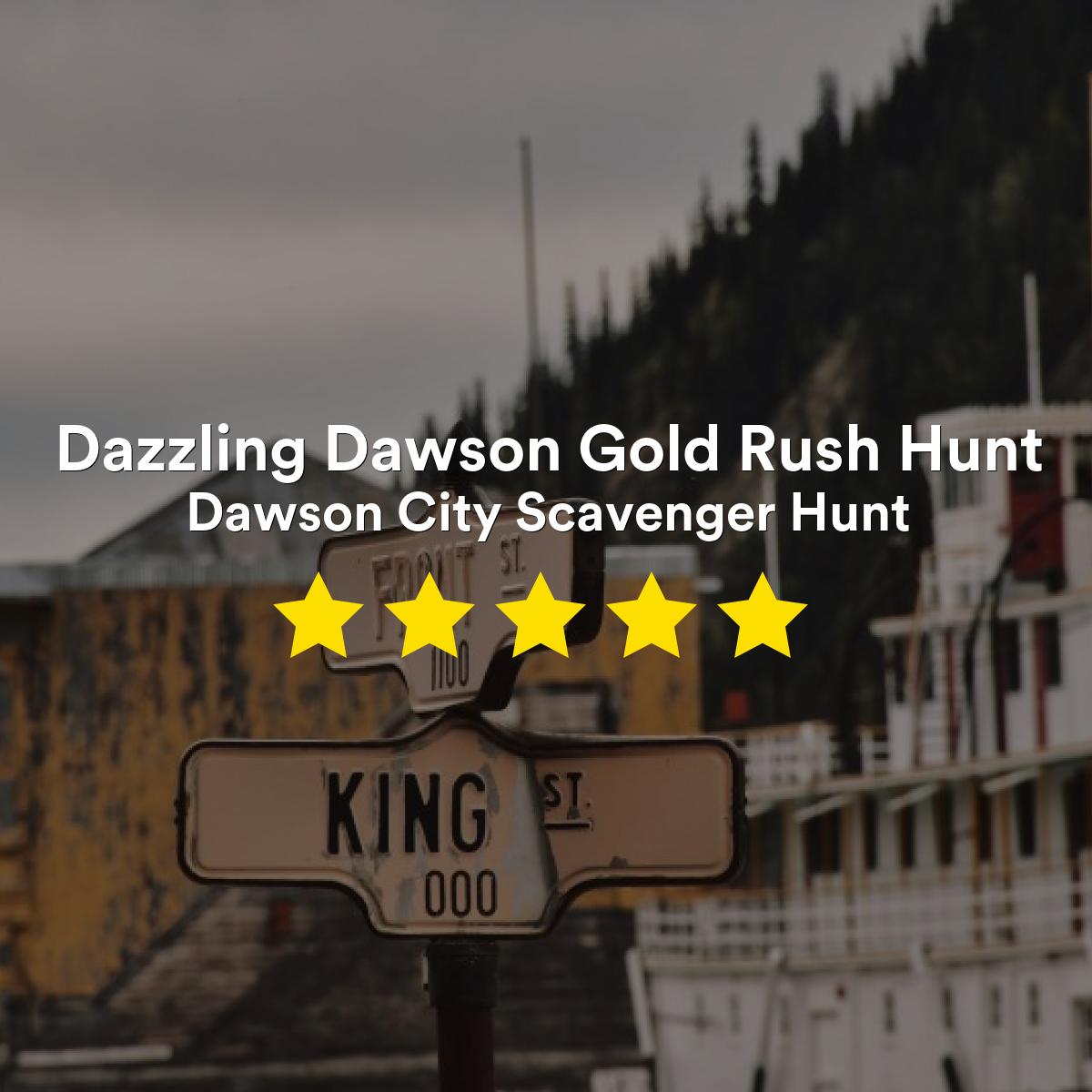 Dawson City Team Building Scavenger Hunt Activities