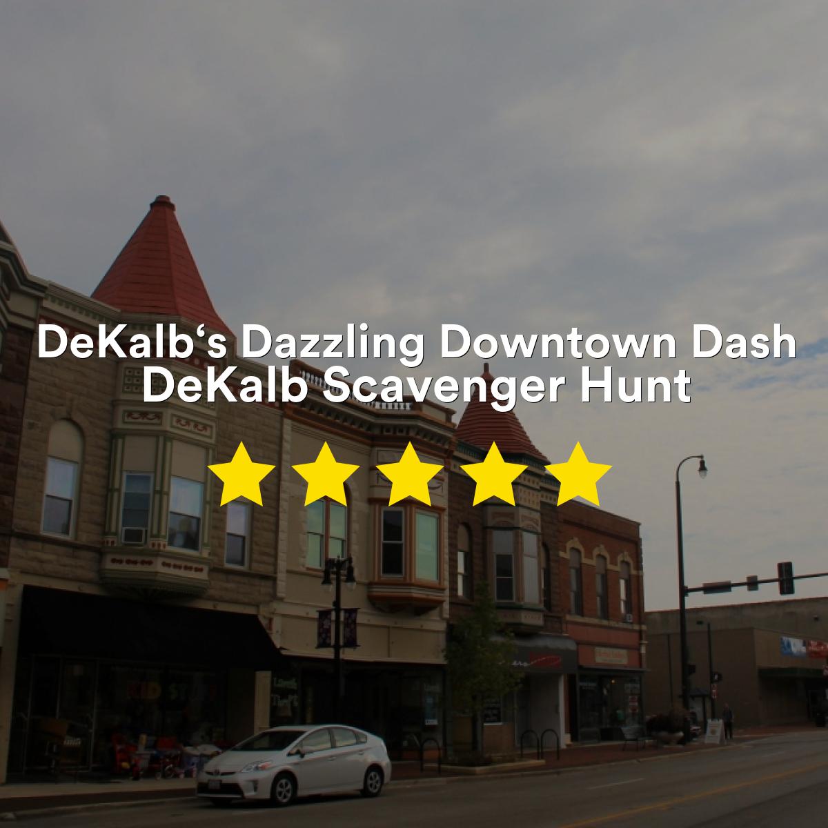 DeKalb Scavenger Hunt: DeKalb‘s Dazzling Downtown Dash