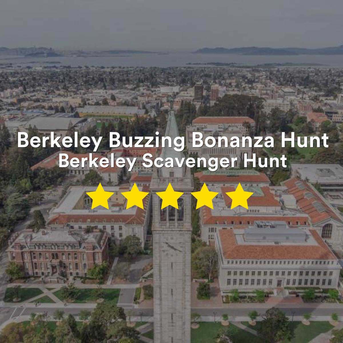 Berkeley Scavenger Hunt: Berkeley Buzzing Bonanza Hunt