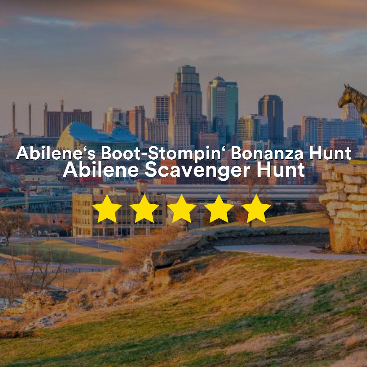 Abilene Kansas Scavenger Hunt: Abilene‘s Boot-Stompin‘ Bonanza Hunt