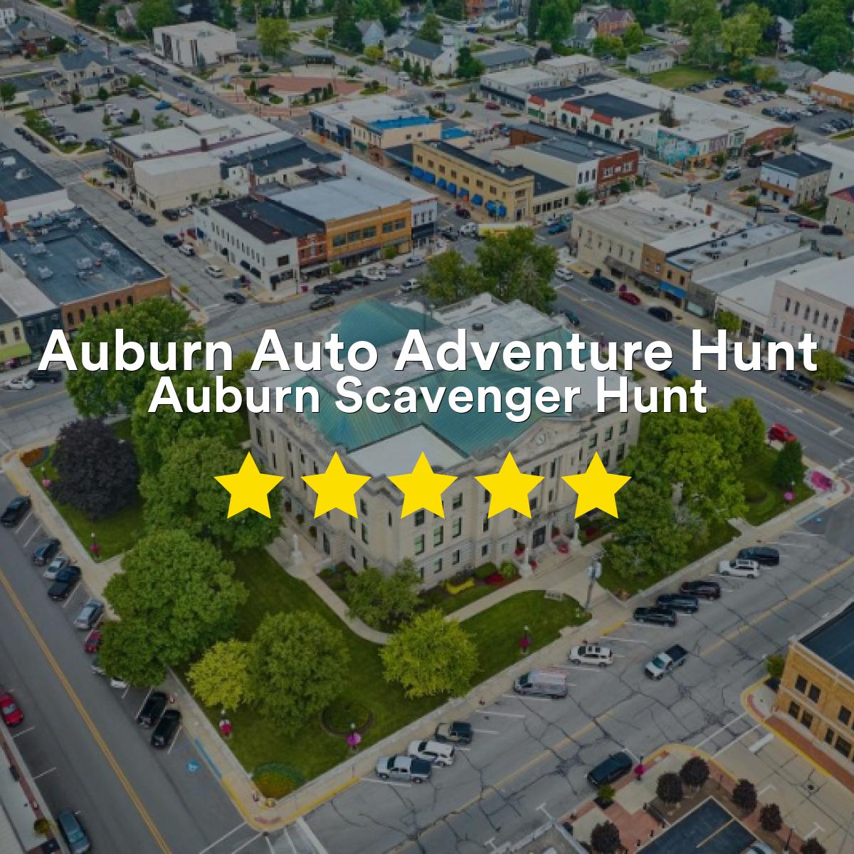 Auburn Indiana Scavenger Hunt: Auburn Auto Adventure Hunt
