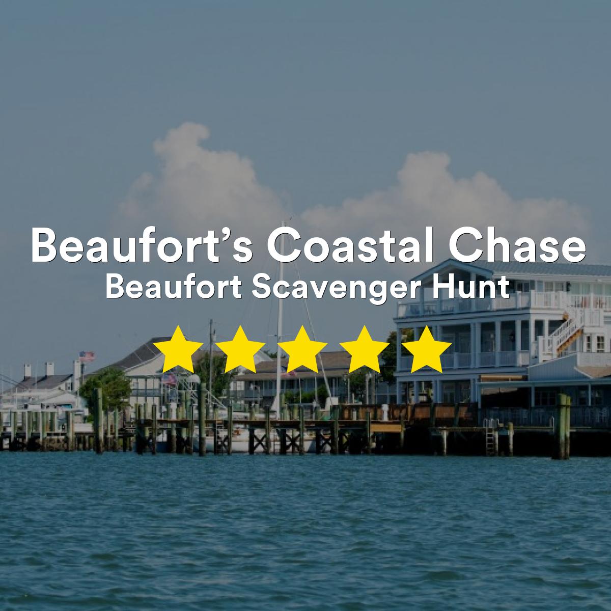 Beaufort North Carolina Scavenger Hunt: Beaufort’s Coastal Chase