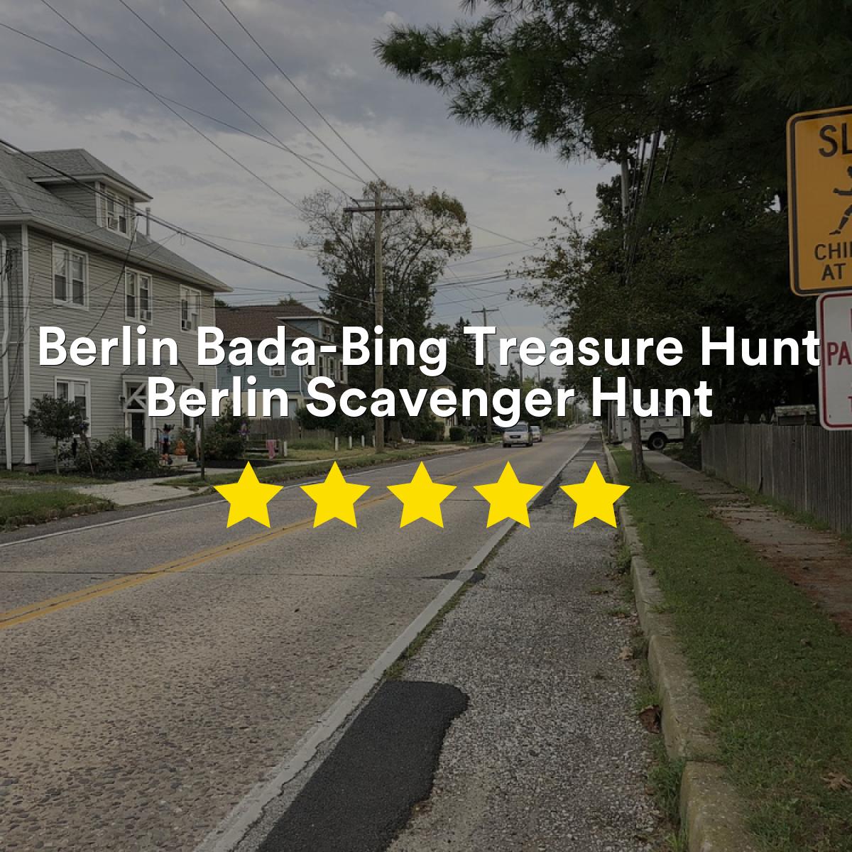 Berlin New Jersey Scavenger Hunt: Berlin Bada-Bing Treasure Hunt