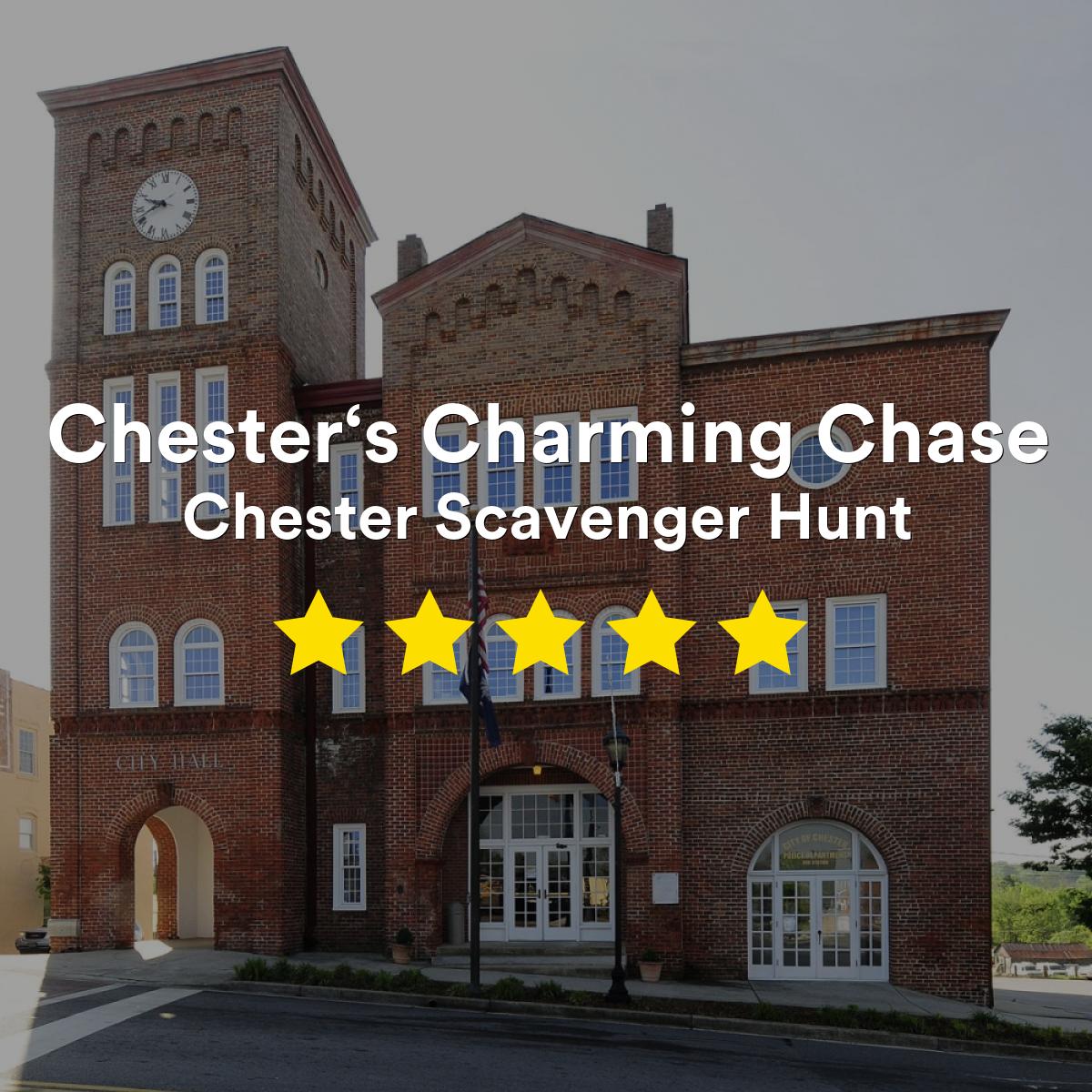 Chester South Carolina Scavenger Hunt: Chester‘s Charming Chase