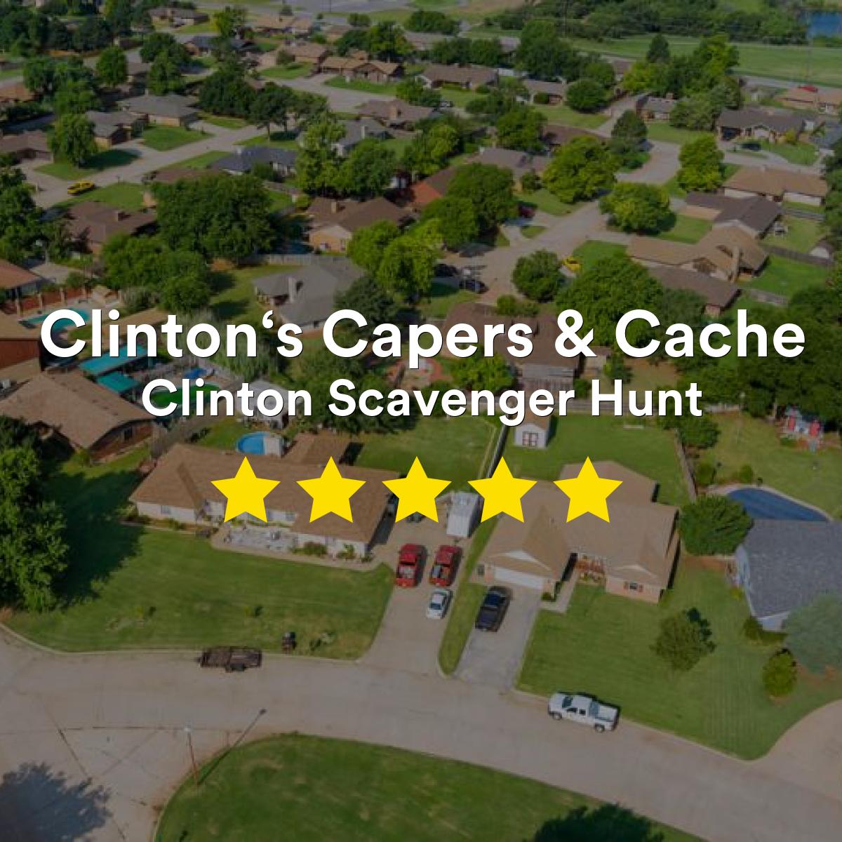 Clinton Oklahoma Scavenger Hunt: Clinton‘s Capers & Cache