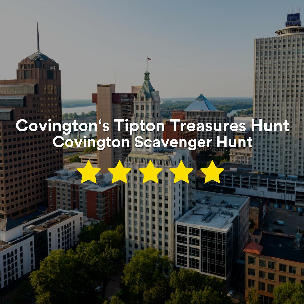 Covington Tennessee Scavenger Hunt: Covington‘s Tipton Treasures Hunt