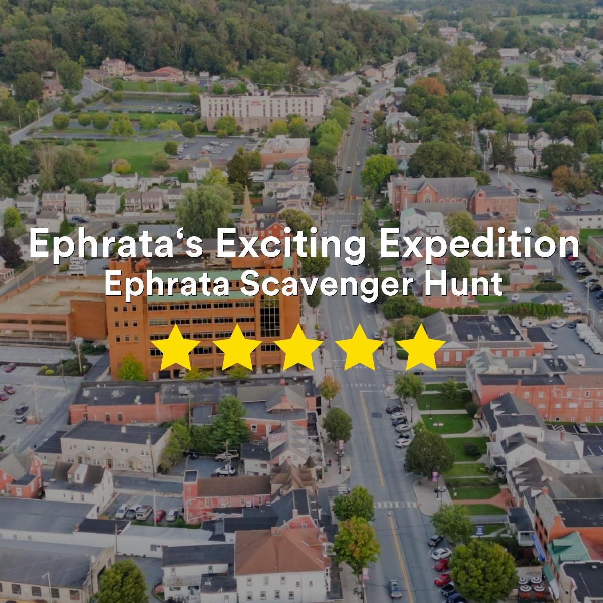 Ephrata Scavenger Hunt: Ephrata‘s Exciting Expedition