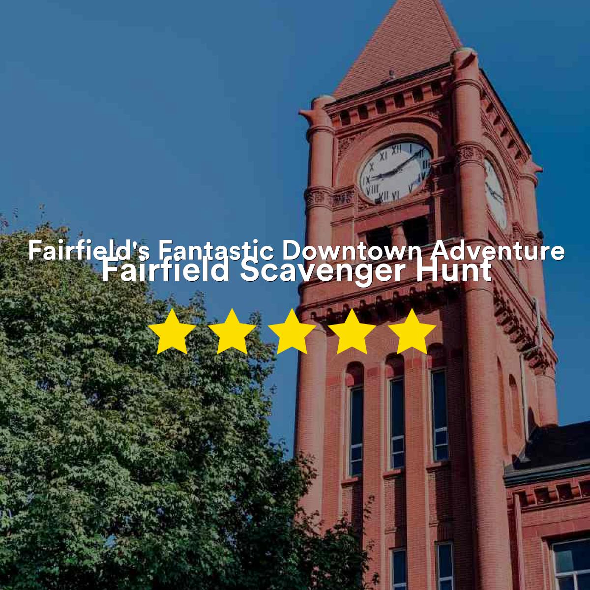 Fairfield Iowa Scavenger Hunt: Fairfield's Fantastic Downtown Adventure
