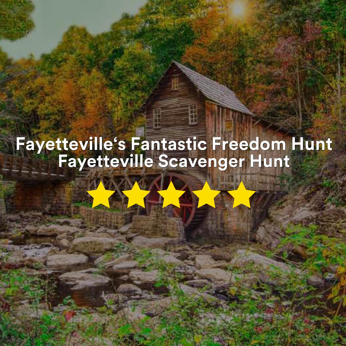 Fayetteville West Virginia Scavenger Hunt: Fayetteville‘s Fantastic ...