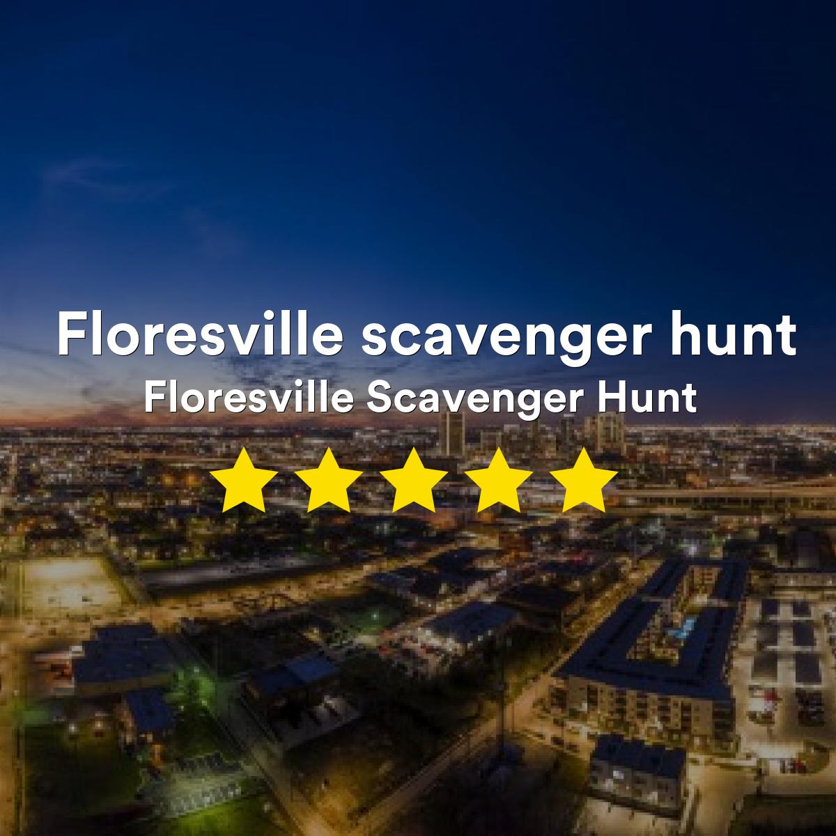 Floresville Team Building Scavenger Hunt Activities