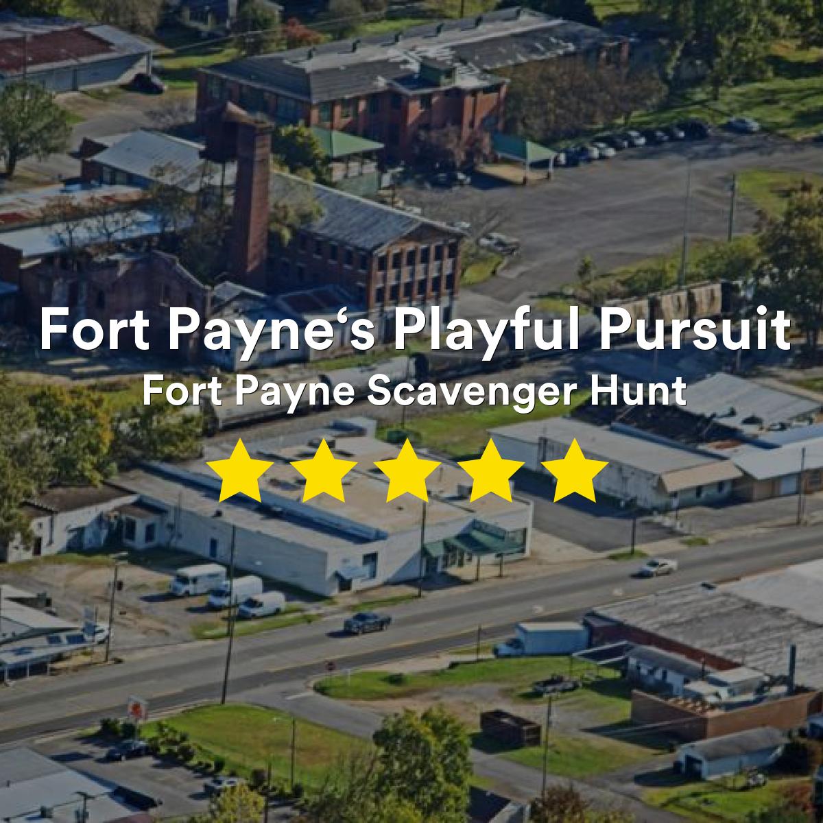 Fort Payne Scavenger Hunt: Fort Payne‘s Playful Pursuit