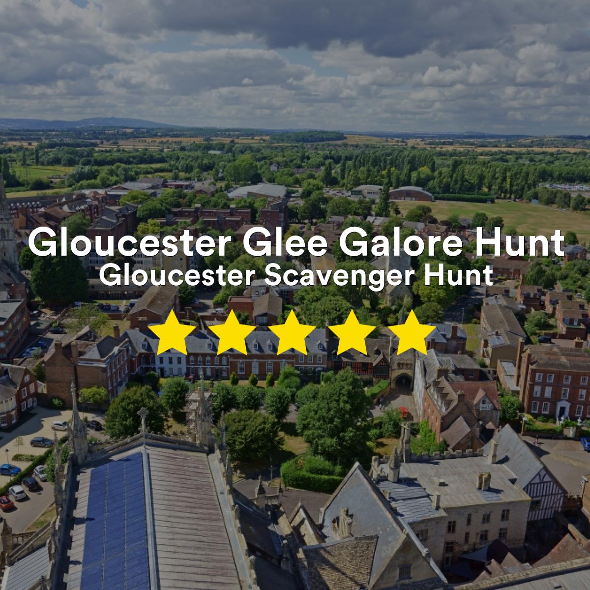 Gloucester United Kingdom Scavenger Hunt: Gloucester Glee Galore Hunt