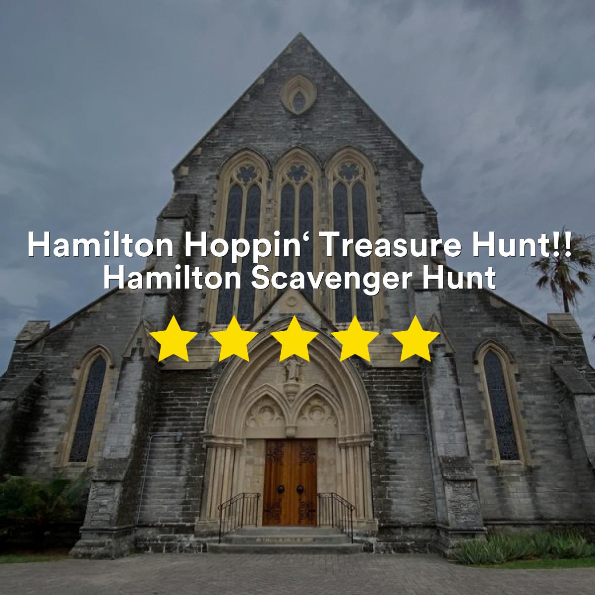 Hamilton Bermuda Scavenger Hunt: Hamilton Hoppin‘ Treasure Hunt!!
