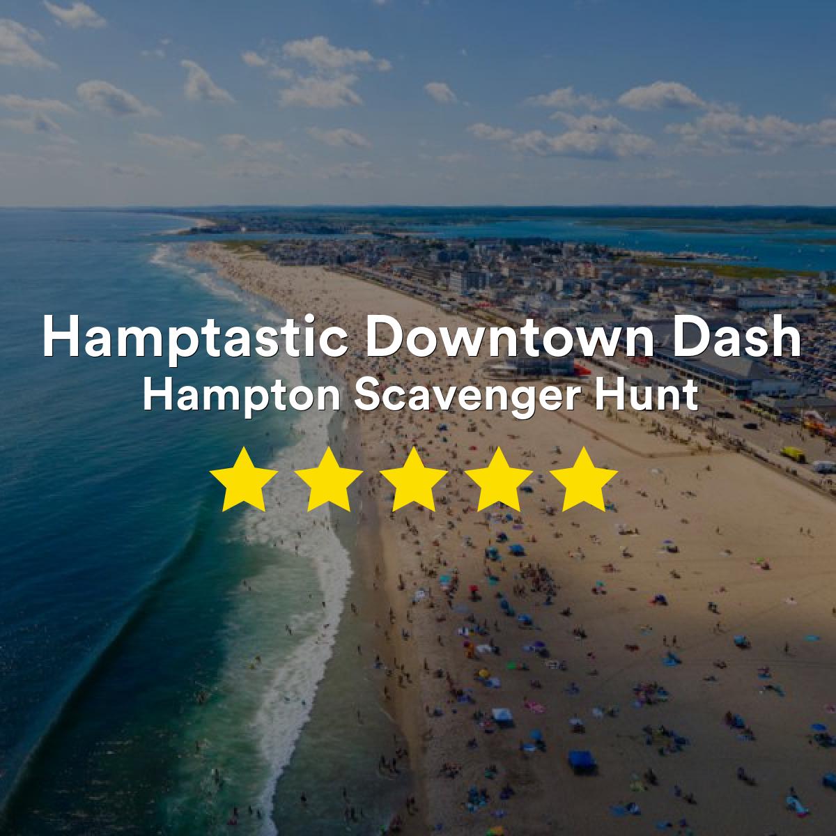 Hampton New Hampshire Scavenger Hunt: Hamptastic Downtown Dash