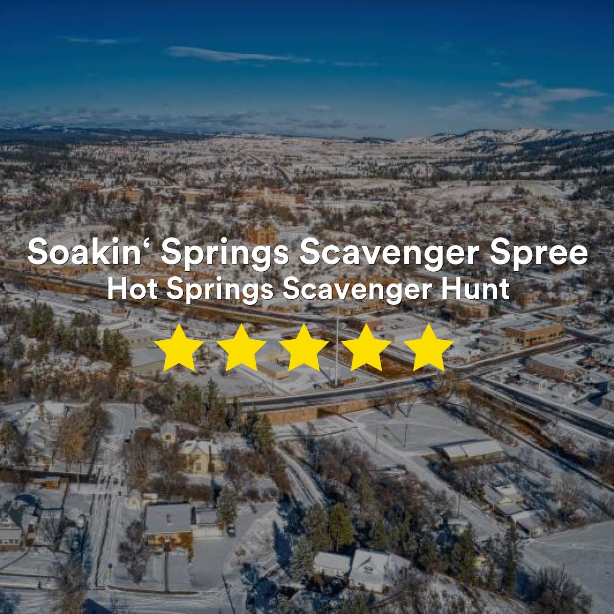 Hot Springs South Dakota Scavenger Hunt: Soakin‘ Springs Scavenger Spree