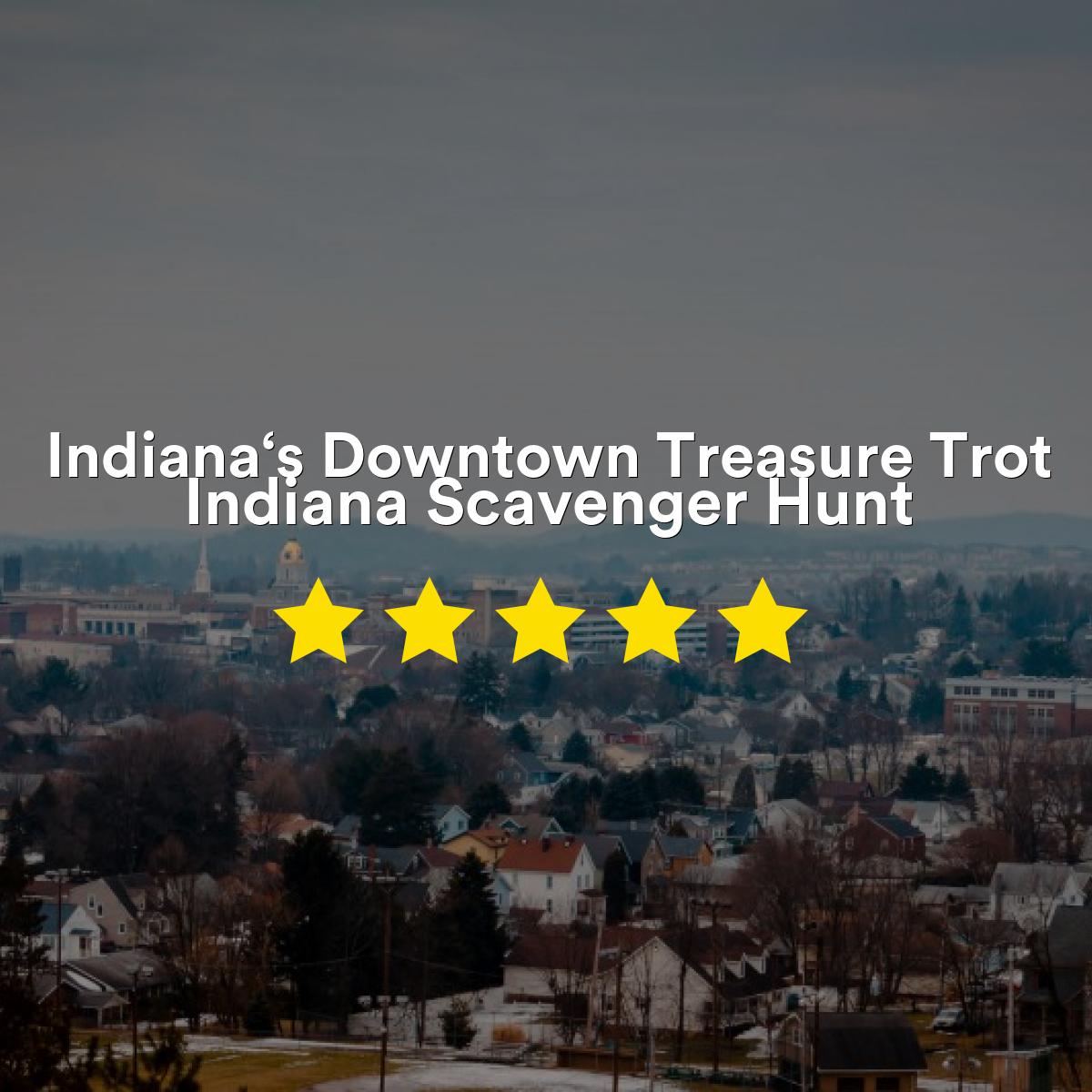 Indiana Team Building Scavenger Hunt Activities