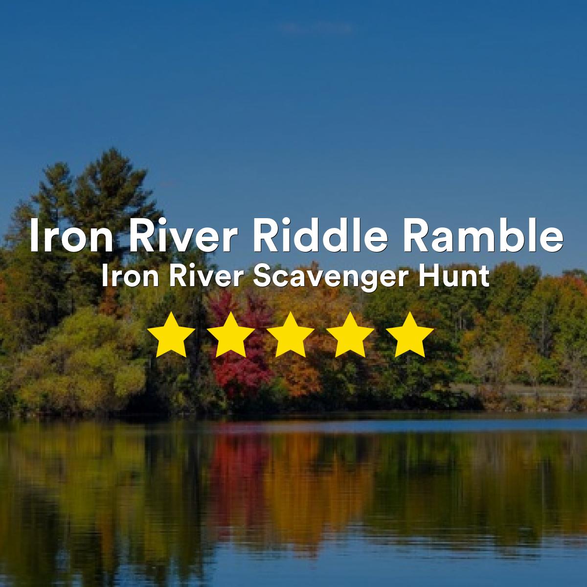 Iron River Scavenger Hunt: Iron River Riddle Ramble