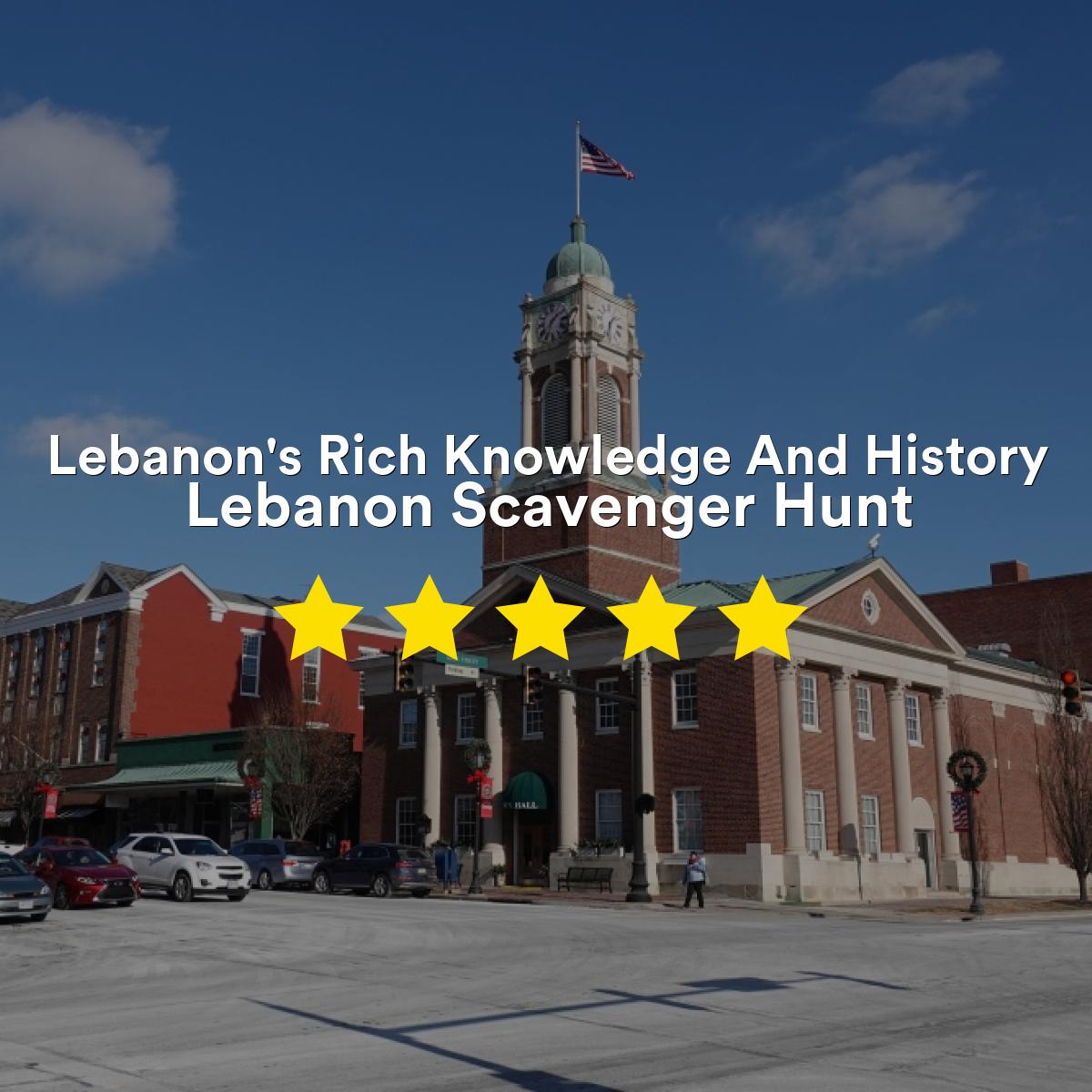 Lebanon Ohio Scavenger Hunt: Lebanon's Rich Knowledge And History