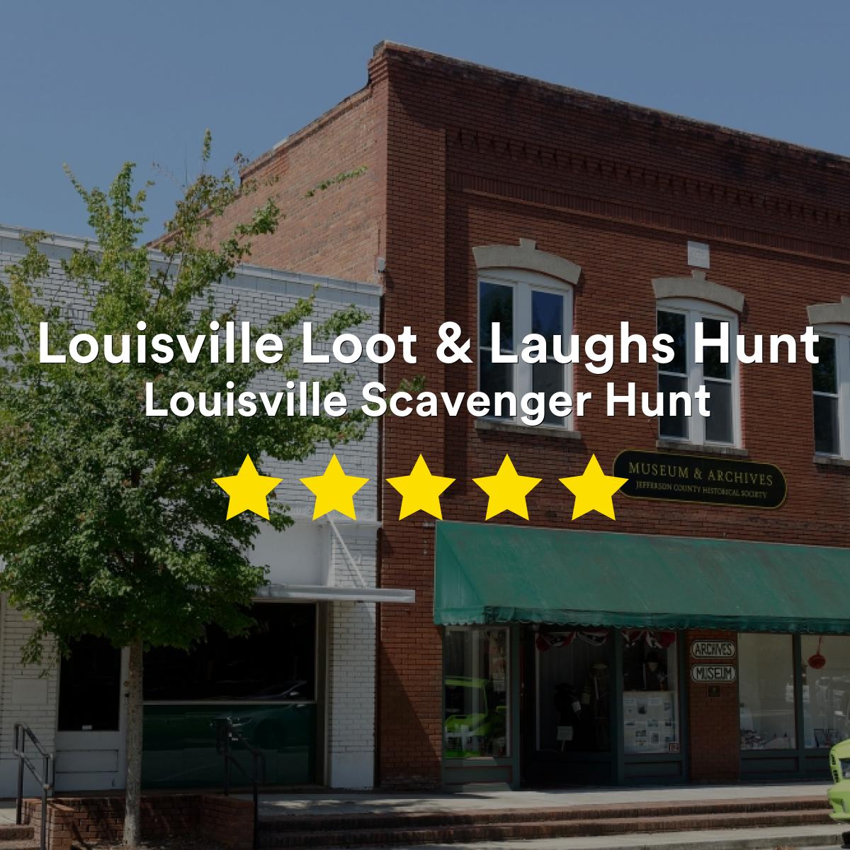 Louisville Georgia Scavenger Hunt: Louisville Loot & Laughs Hunt