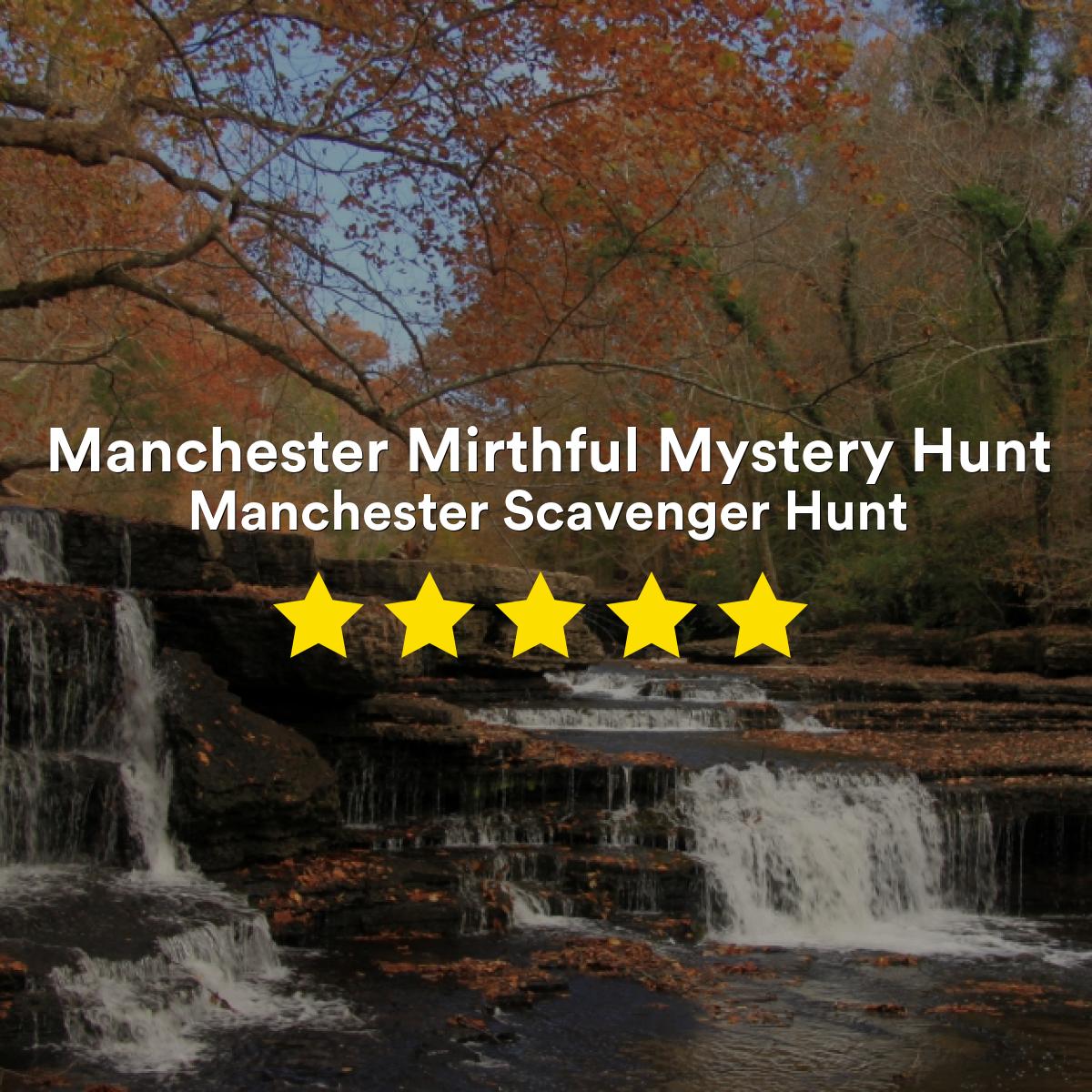 Manchester Tennessee Scavenger Hunt: Manchester Mirthful Mystery Hunt