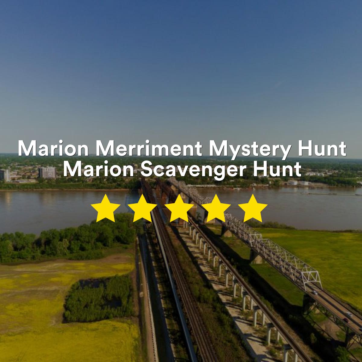 Marion Arkansas Scavenger Hunt: Marion Merriment Mystery Hunt