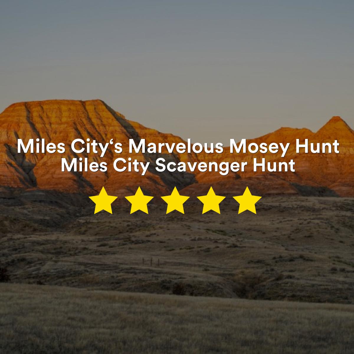 Miles City Team Building Scavenger Hunt Activities