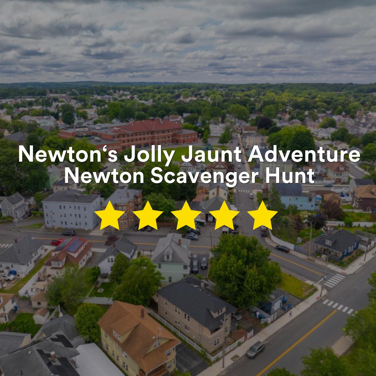 Newton New Jersey Scavenger Hunt: Newton‘s Jolly Jaunt Adventure