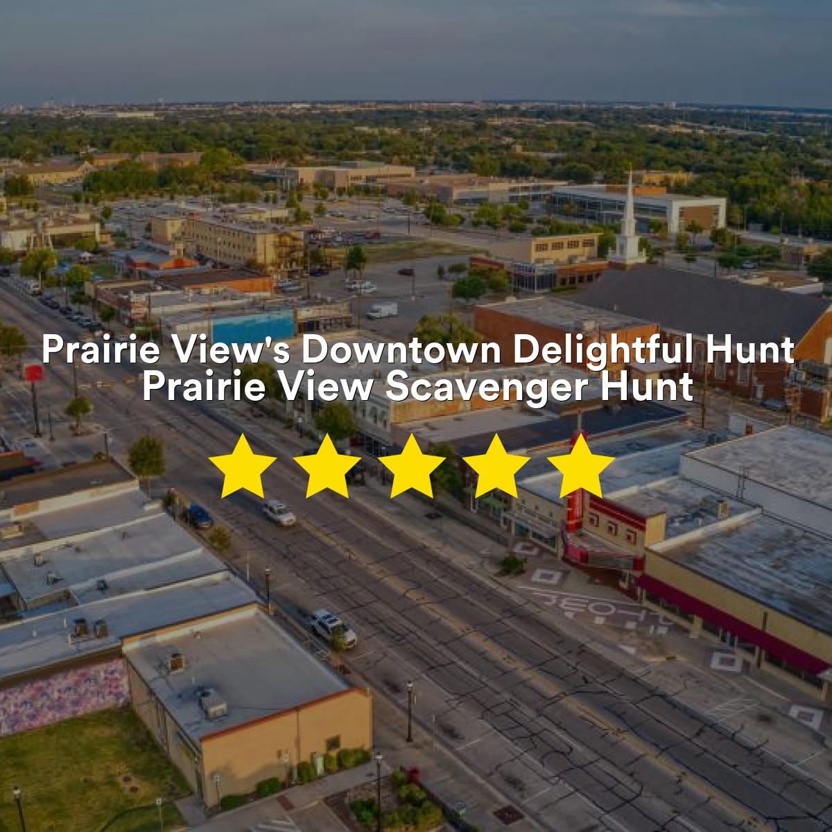 Prairie View Team Building Scavenger Hunt Activities