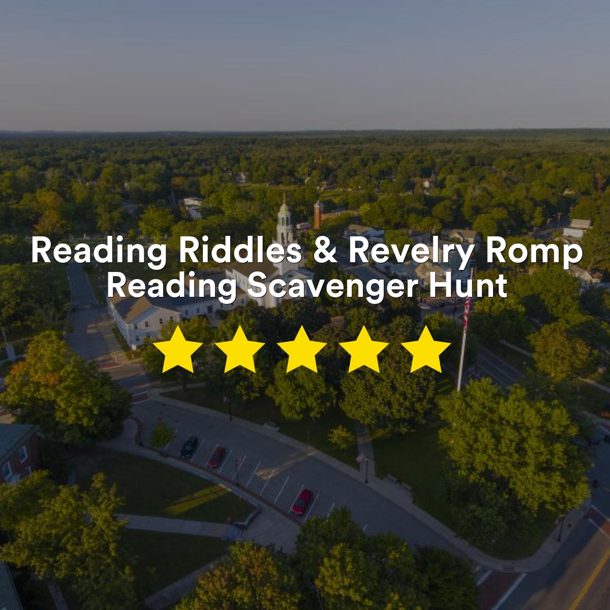 Reading Massachusetts Scavenger Hunt: Reading Riddles & Revelry Romp