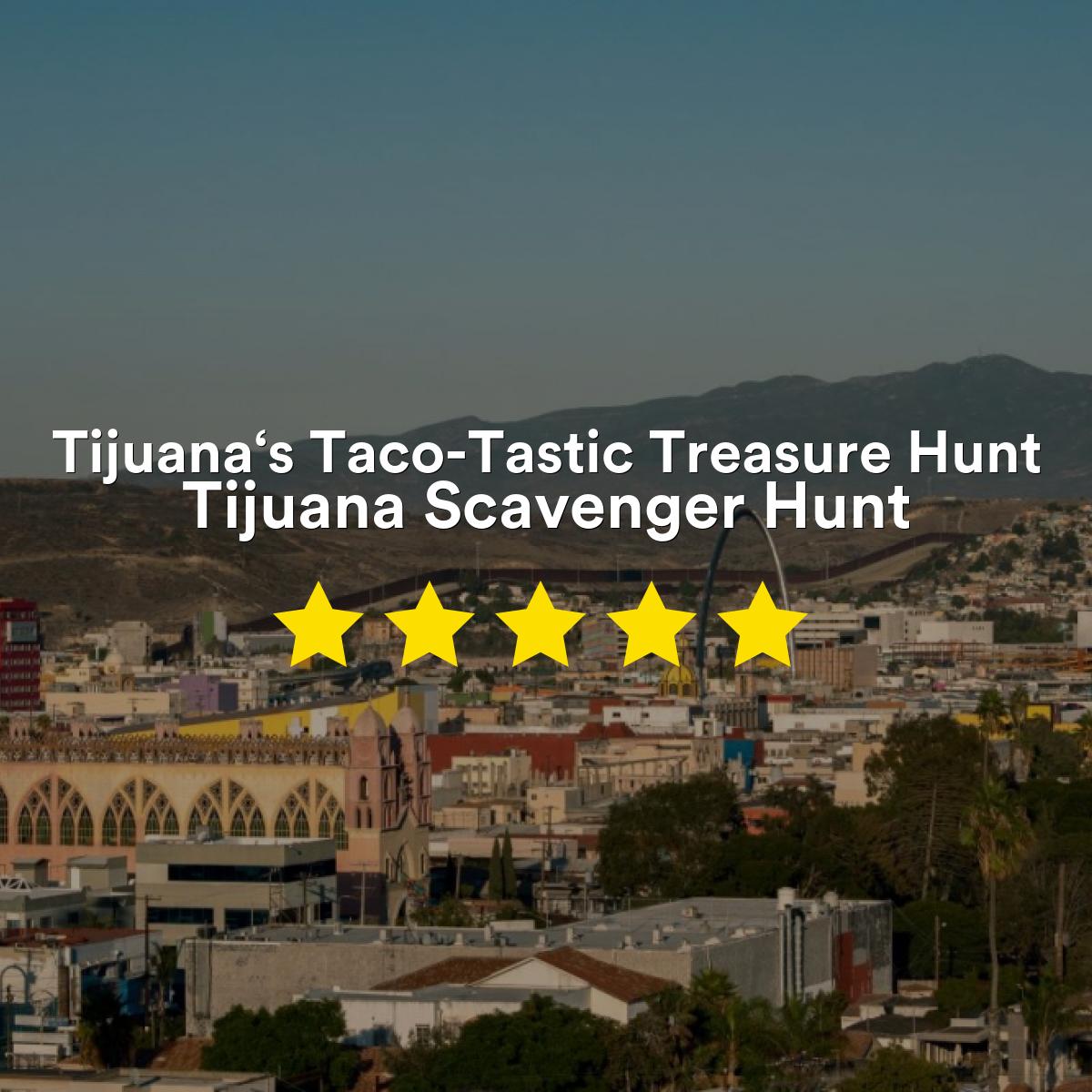 Tijuana Team Building Scavenger Hunt Activities