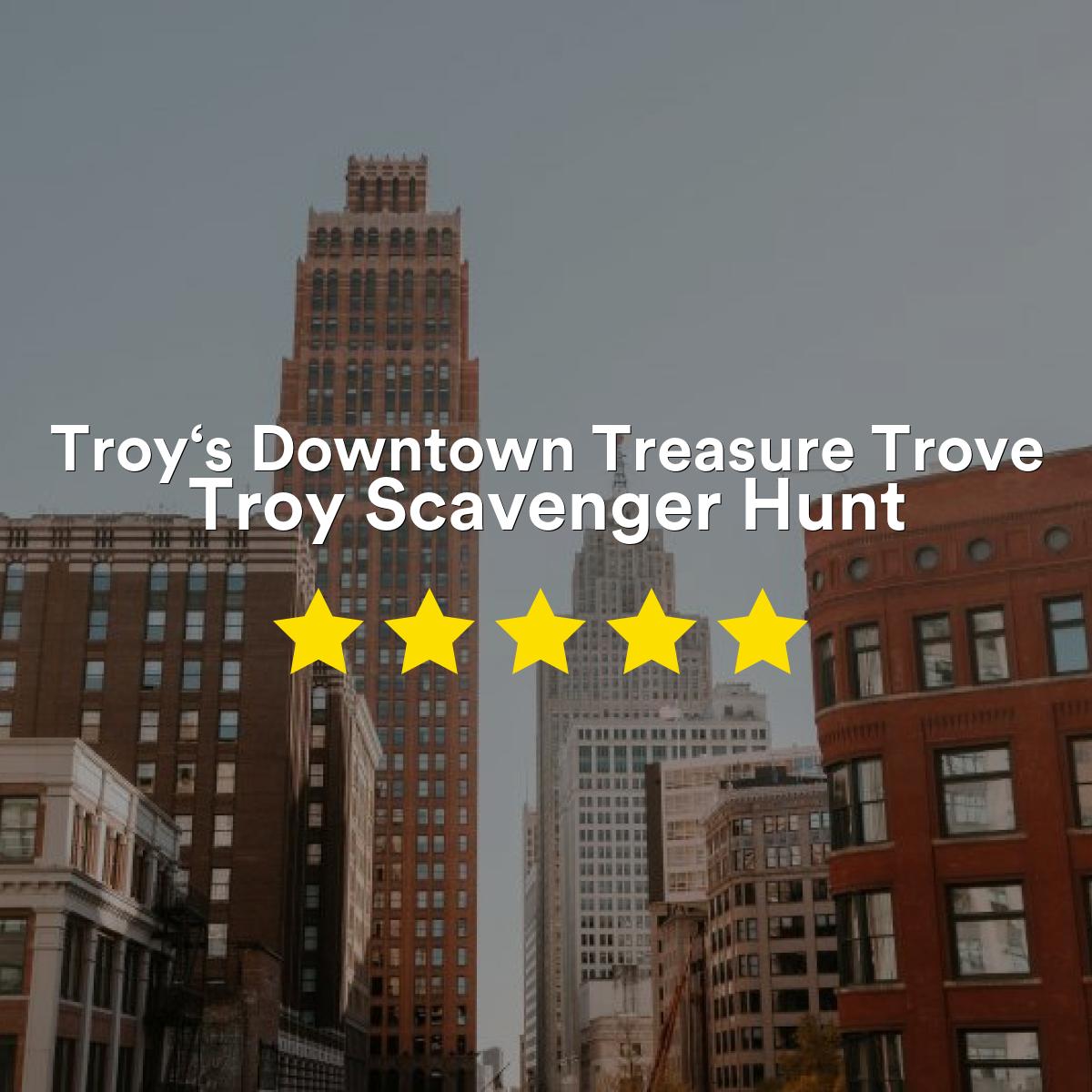 Troy Michigan Scavenger Hunt: Troy‘s Downtown Treasure Trove