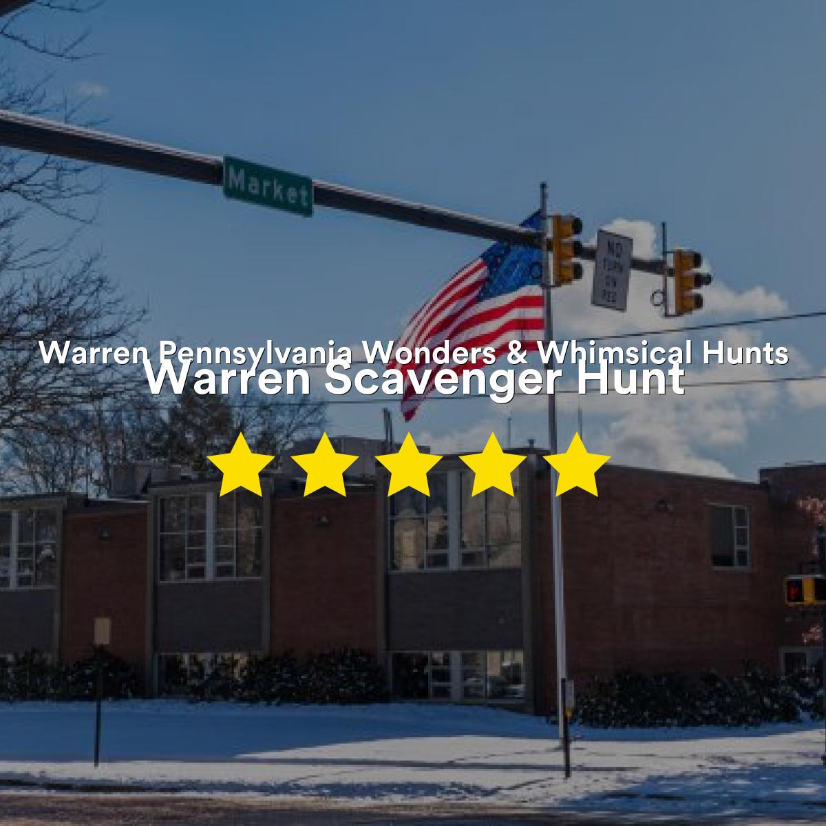 Warren Pennsylvania Scavenger Hunt: Warren Pennsylvania Wonders ...