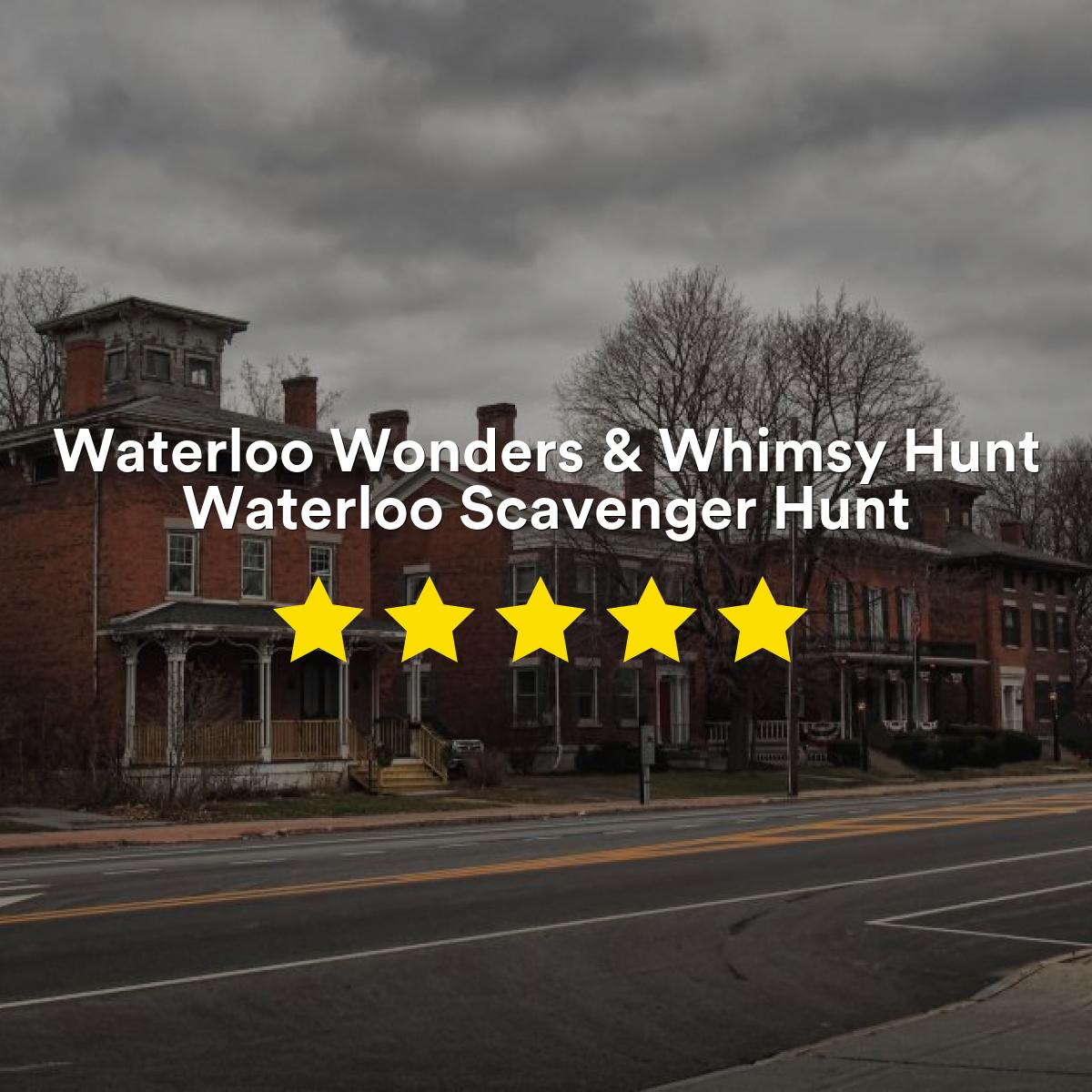 Waterloo New York Scavenger Hunt: Waterloo Wonders & Whimsy Hunt