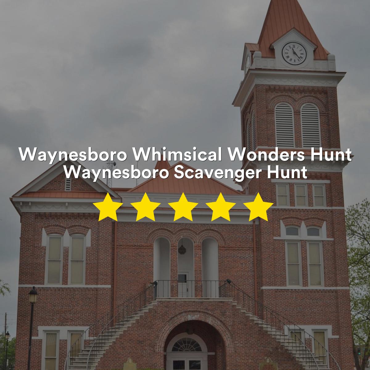 Waynesboro Georgia Scavenger Hunt: Waynesboro Whimsical Wonders Hunt